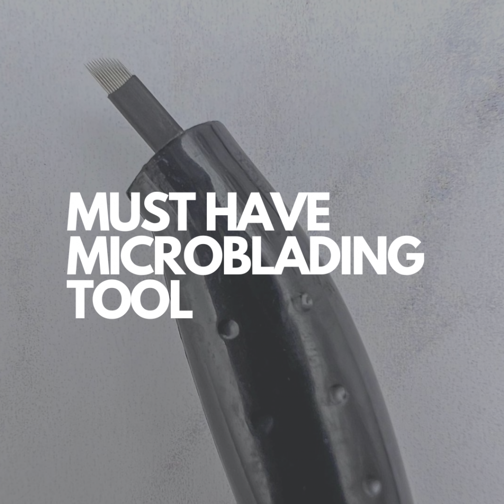 MUST HAVE MICROBLADING TOOL - PMS Website